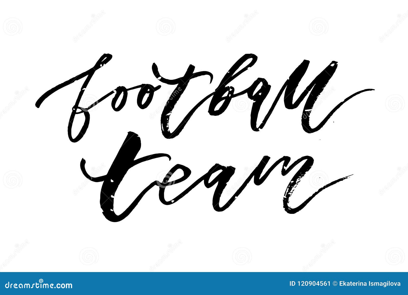 Football Team Vector Phrase Lettering Calligraphy Stock Illustration ...