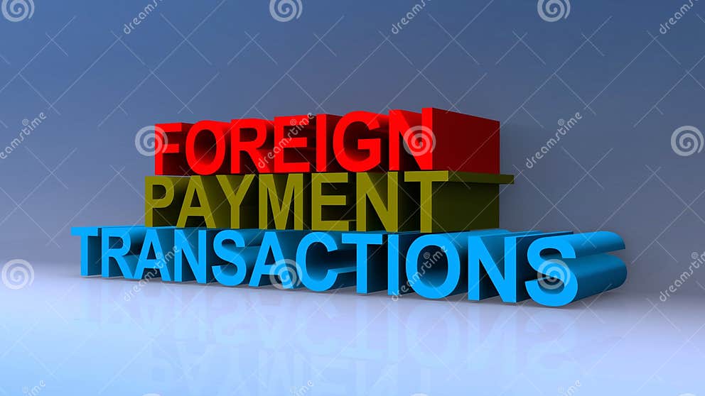 Foreign Payment Transactions on Blue Stock Illustration - Illustration ...