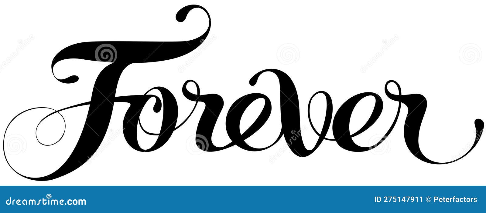 Forever - Custom Calligraphy Text Stock Vector - Illustration of hell ...