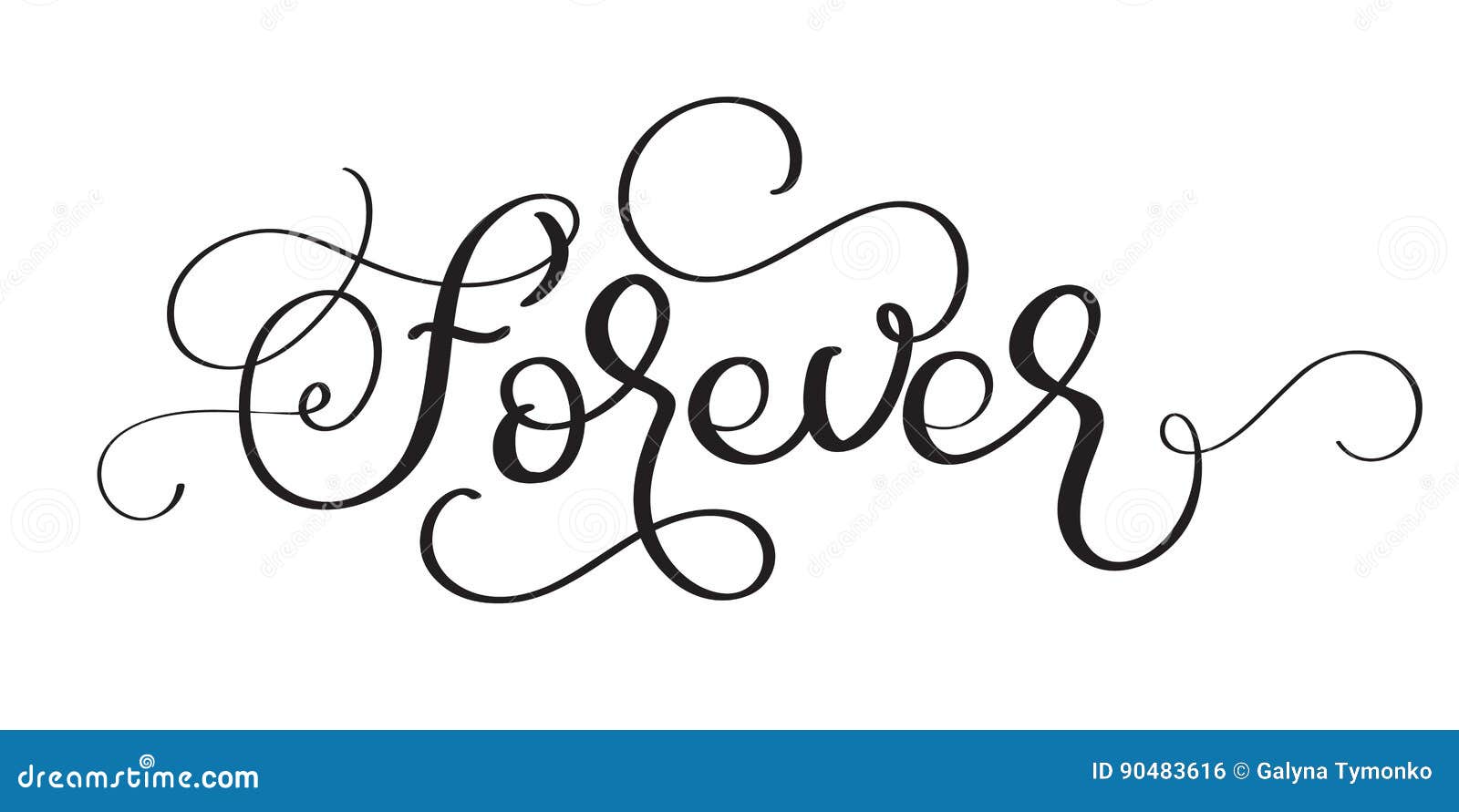 Forever Vector Vintage Text on White Background. Calligraphy Lettering ...