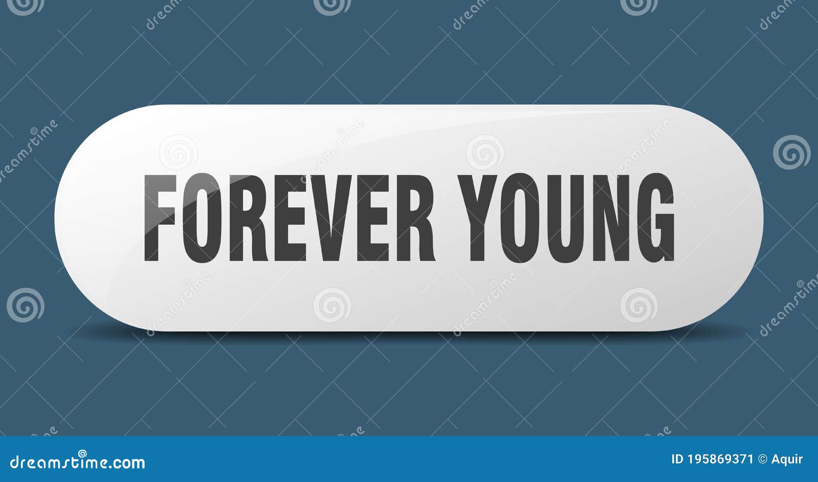 Forever Young Button. Forever Young Sign. Key. Push Button Stock Vector ...