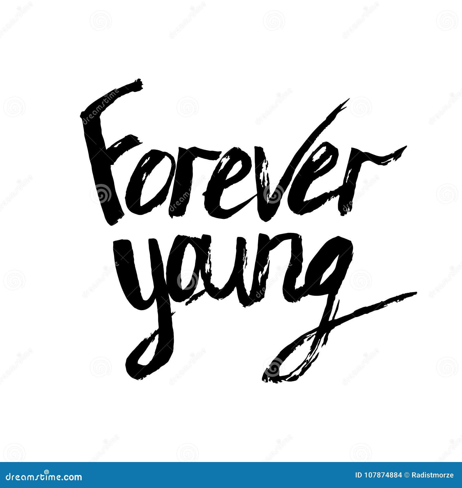 Forever Young Lettering on White Background Stock Vector - Illustration ...