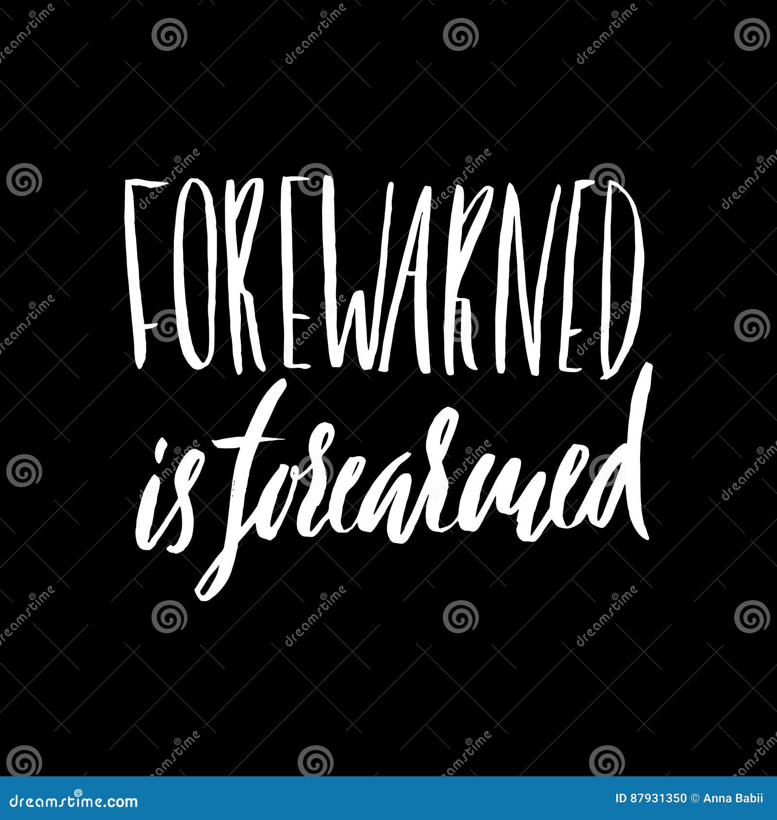 Forewarned is Forearmed. Hand Drawn Lettering Proverb. Vector ...
