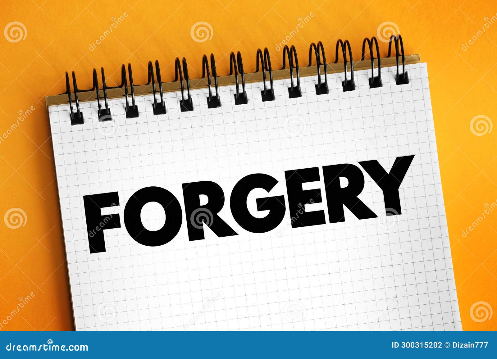 Forgery - The Action Of Forging A Copy Or Imitation Of A Document ...