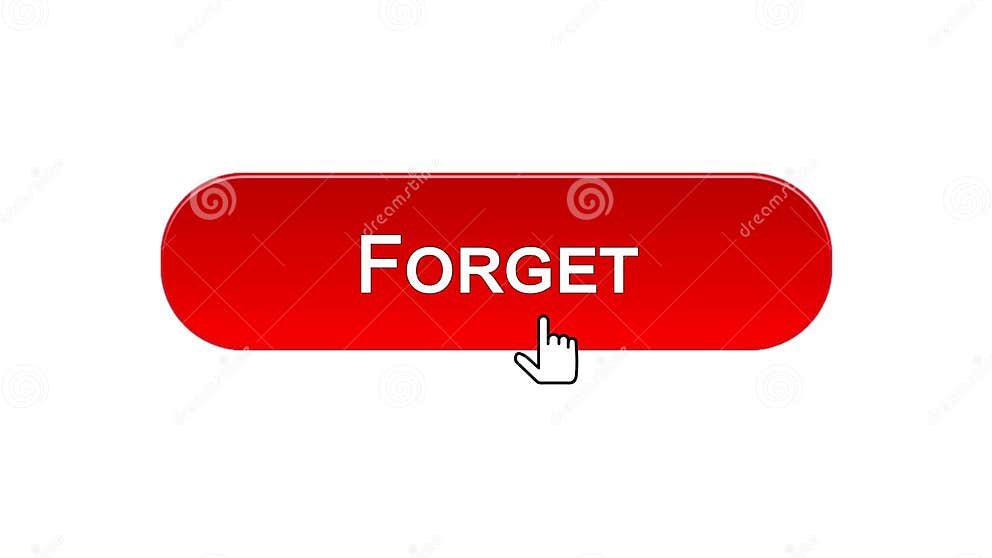 Forget Web Interface Button Clicked with Mouse Cursor, Red Color, Mistake Stock Illustration ...