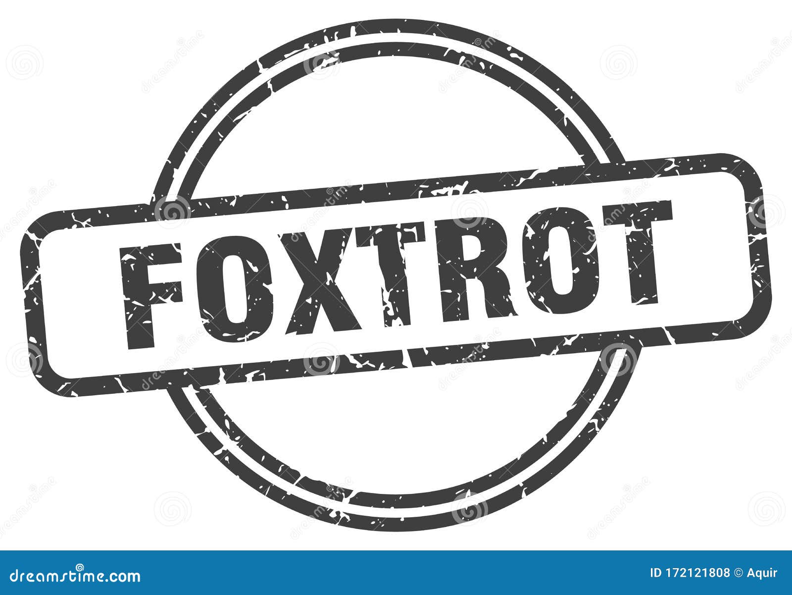 Foxtrot Stamp. Foxtrot Round Grunge Sign Stock Vector - Illustration of ...