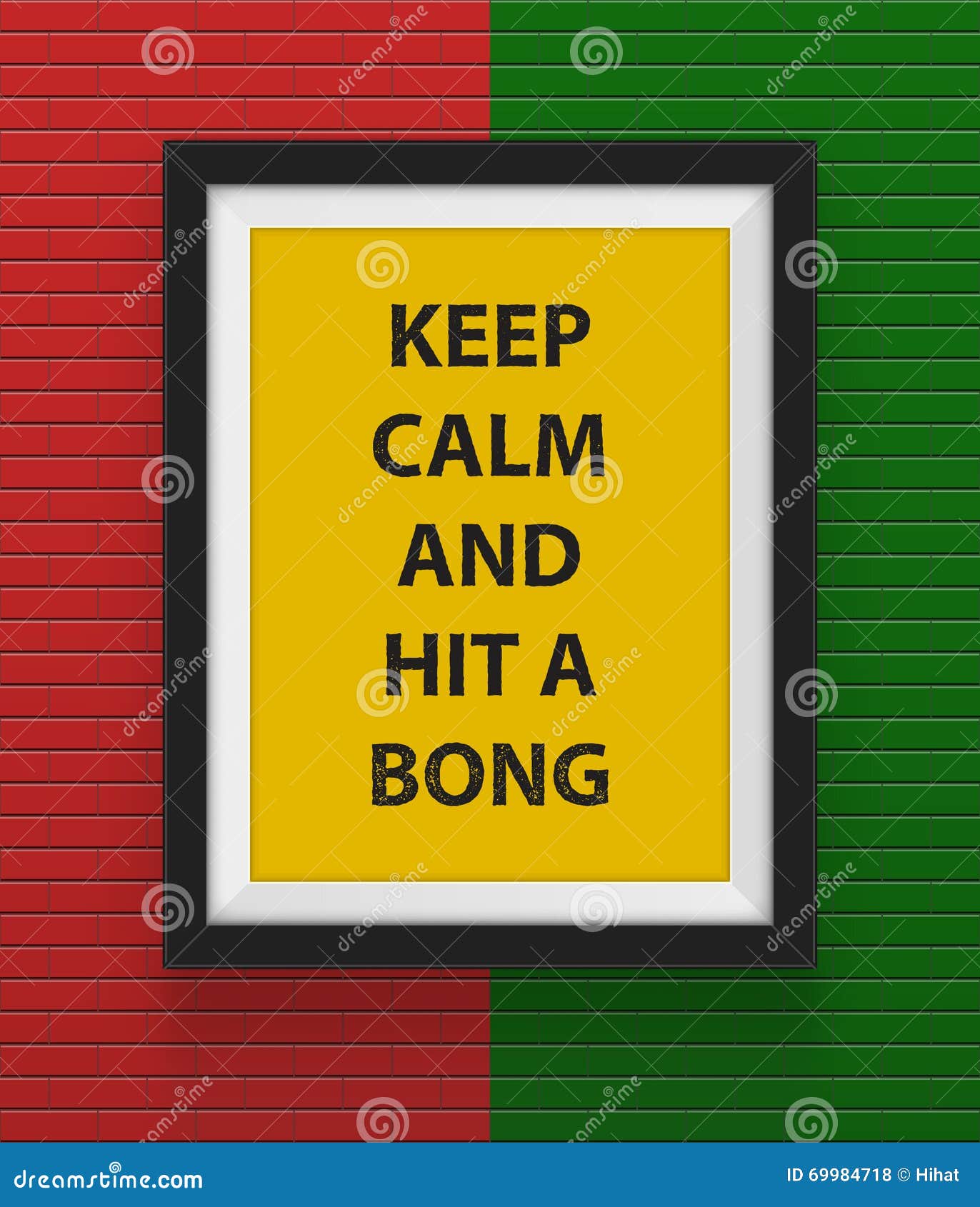 Frame with Keep Calm and Hit a Bong Inscription. Stock Illustration ...