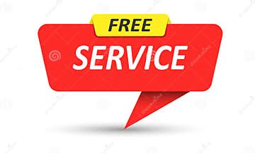 Free Service. Vector Banner, Pointer, Sticker, Label or Speech Bubble ...
