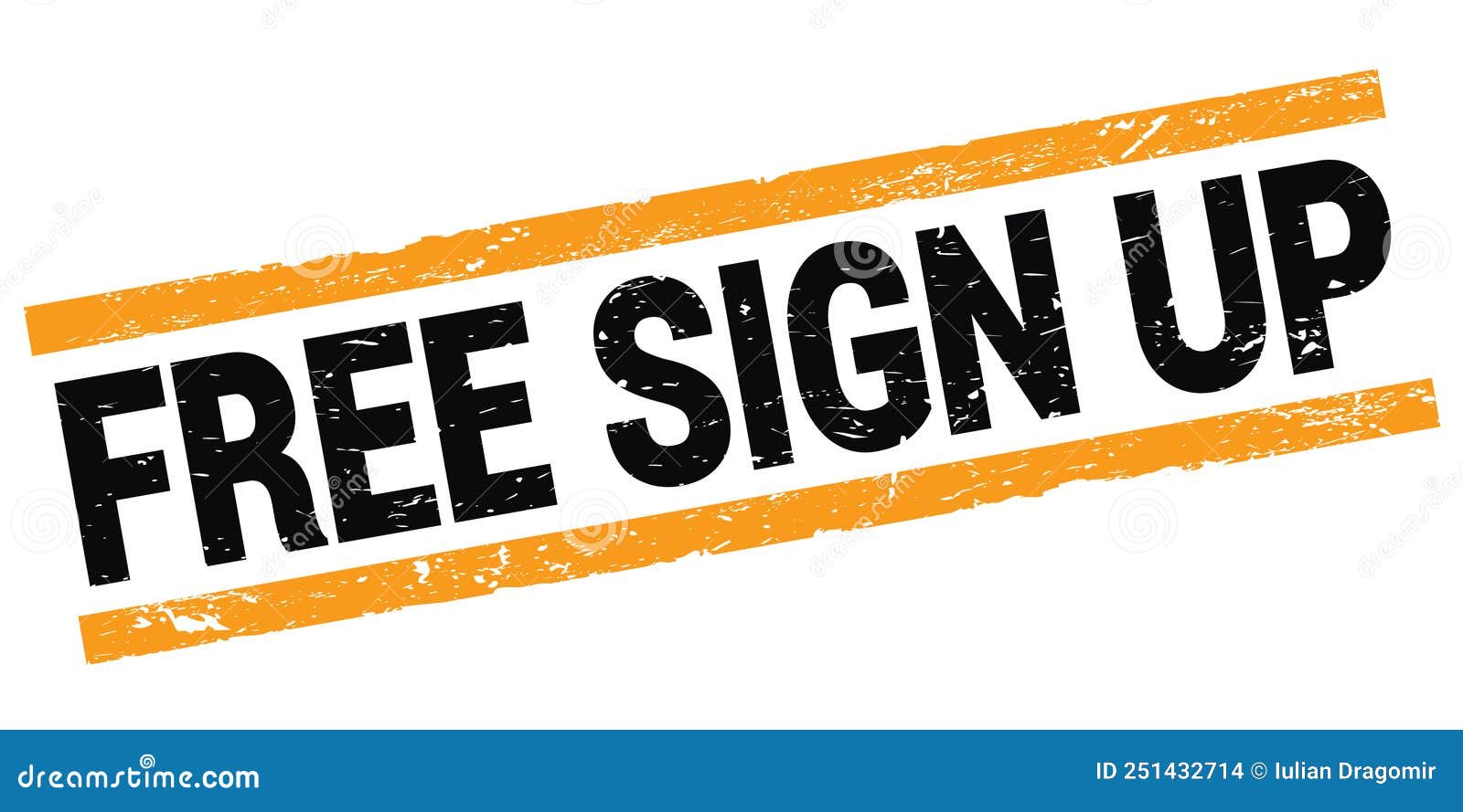 FREE SIGN UP Text on Black-orange Rectangle Stamp Sign Stock ...