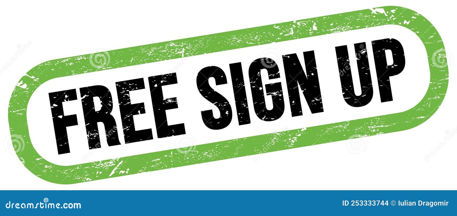 FREE SIGN UP, Text Written on Green-black Stamp Sign Stock Illustration ...