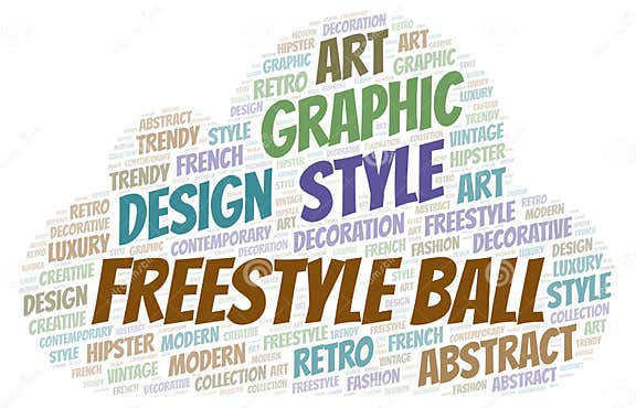 Freestyle Ball word cloud stock illustration. Illustration of graphic ...