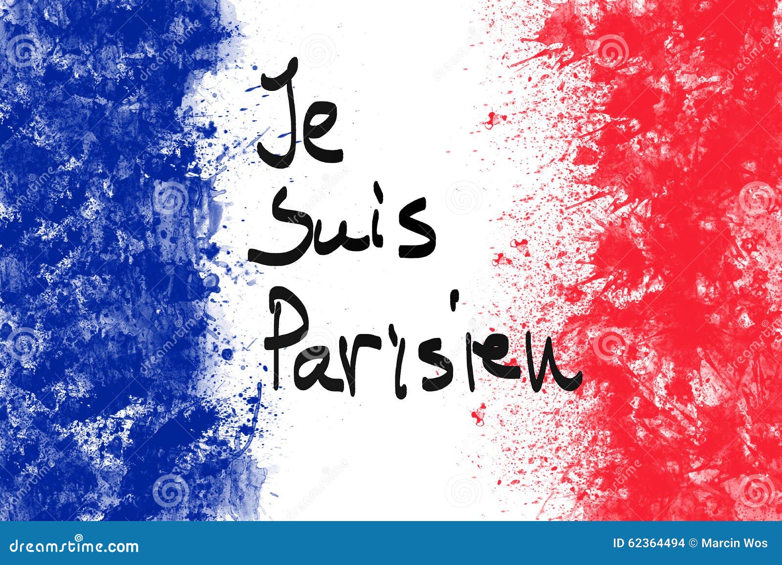 French Flag Carrying the Handwritten Words I am Parisian. Stock ...