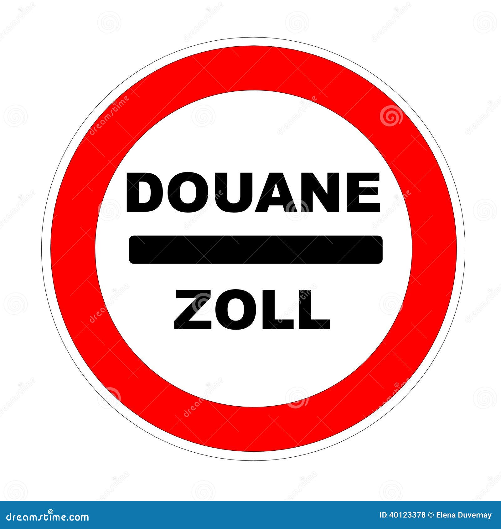 Zoll Douane Sign On White Background Vector Illustration ...