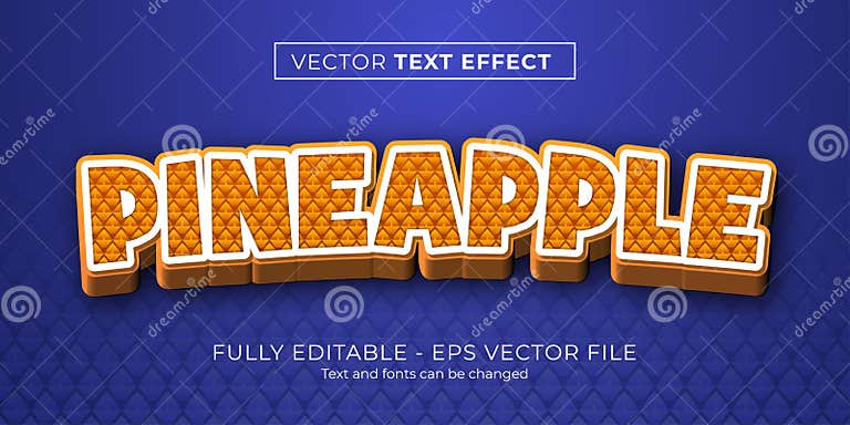 Fresh Pineapple Text Effect Editable Stock Vector - Illustration of ...