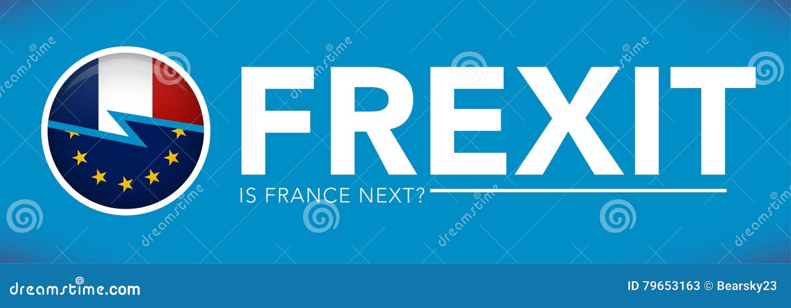 FREXIT France Decision To Leave the EU Stock Vector - Illustration of ...
