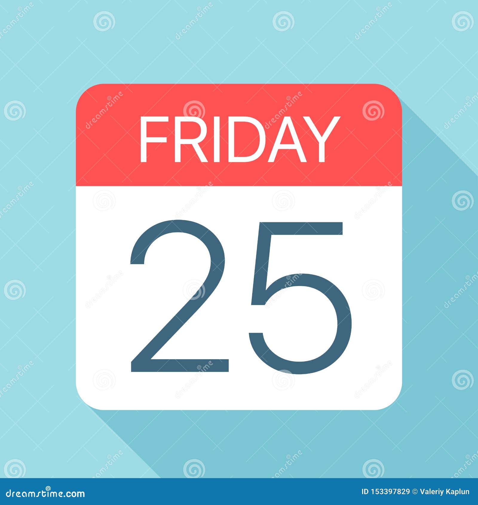 Friday 25 - Calendar Icon. Vector Illustration of Week Day Paper Leaf ...