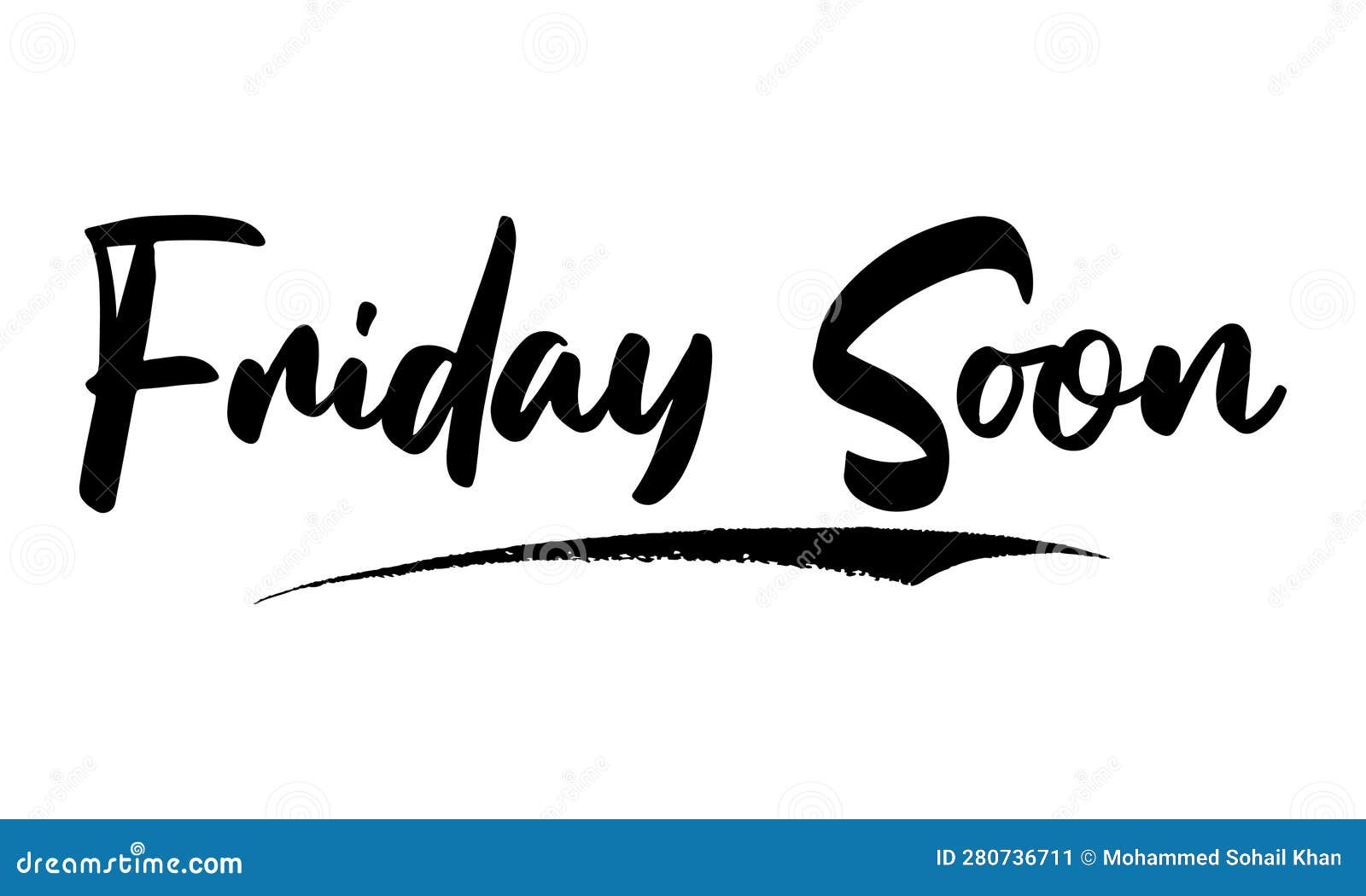 Friday Soon Bold Text Typography Lettering Vector Design Quote Stock ...