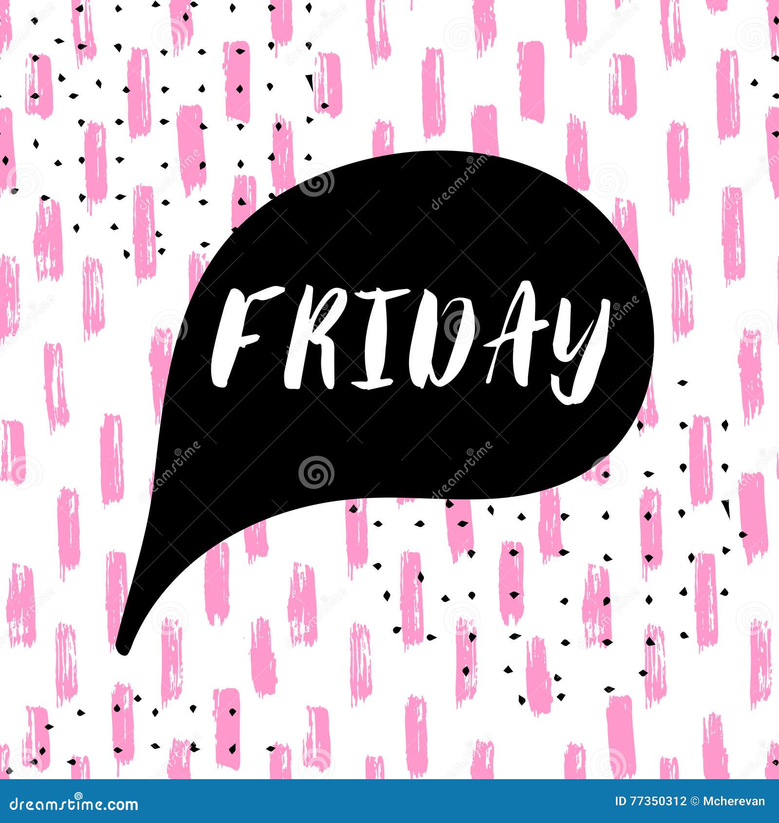 Friday Text in Speech Bubblle on Brush Painted Pink Seamless Pattern ...