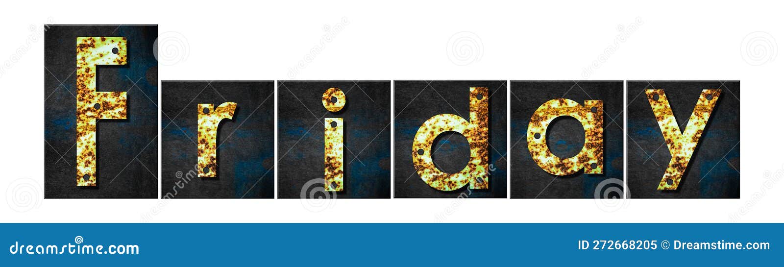 Friday.Words Made from Rusty Iron Letters. Isolated on White Background ...