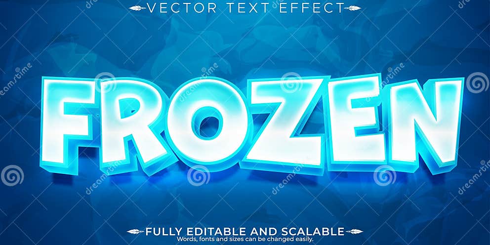 Frozen Ice Text Effect, Editable Cold and Snow Text Style Stock Vector - Illustration of ...