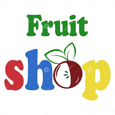 Fruit Shop Logo Template Design Stock Vector - Illustration of fruit ...
