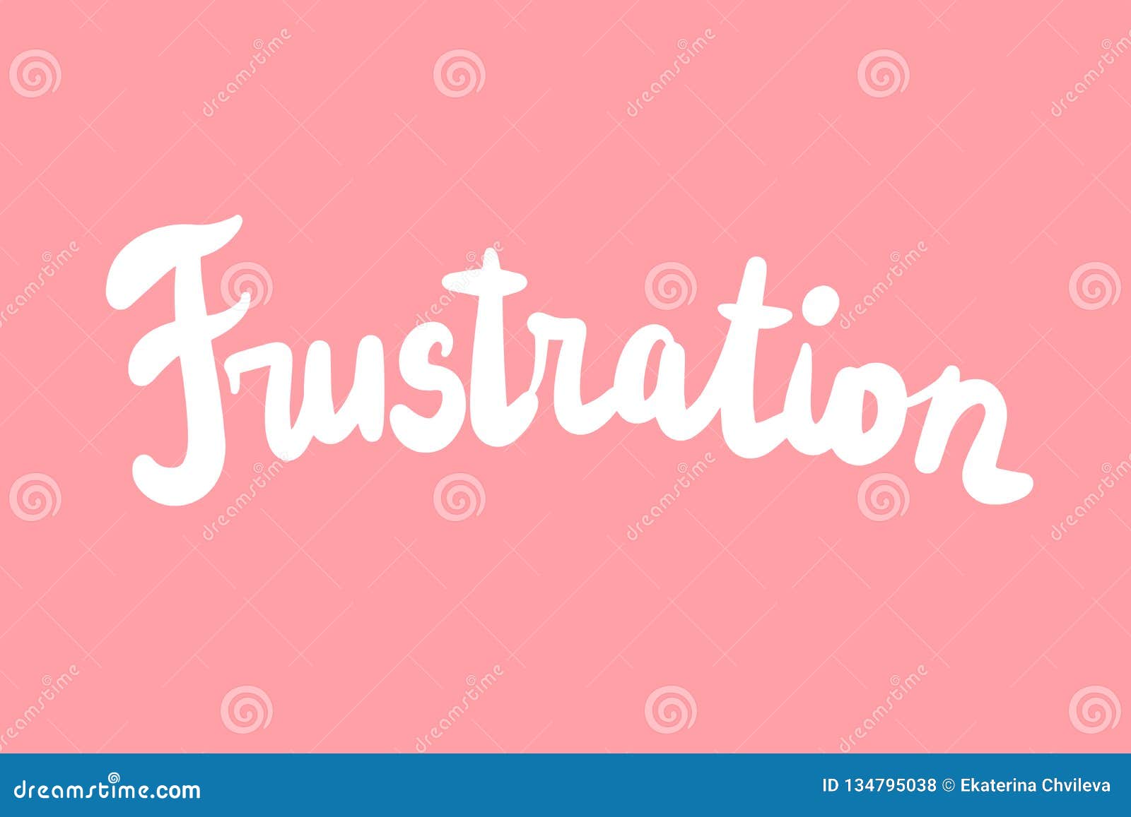 Frustration Hand Drawn White Lettering on Pink Background Stock Vector ...
