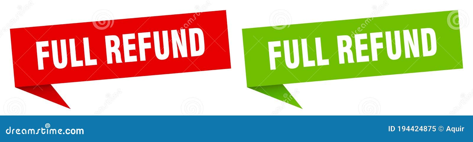 Full Refund Banner. Full Refund Speech Bubble Label Set Stock Vector ...