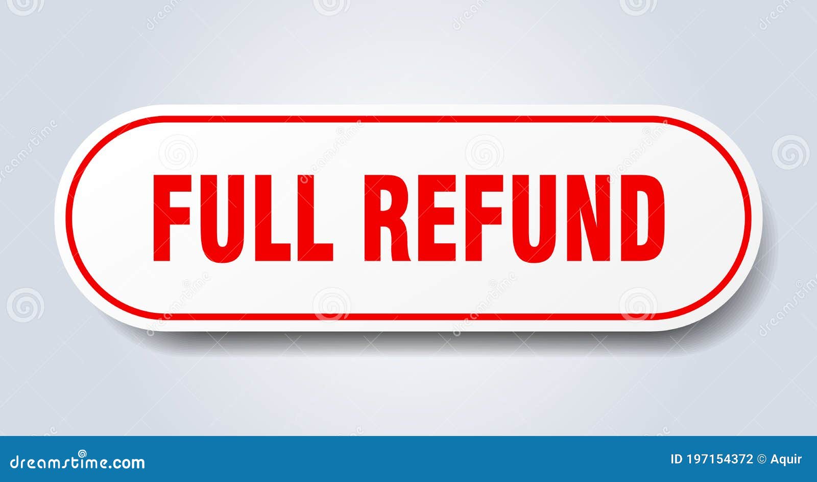 Full refund sticker. stock vector. Illustration of button - 197154372