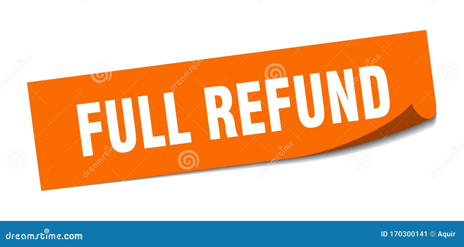 Full Refund Sticker. Full Refund Square Sign Stock Vector ...