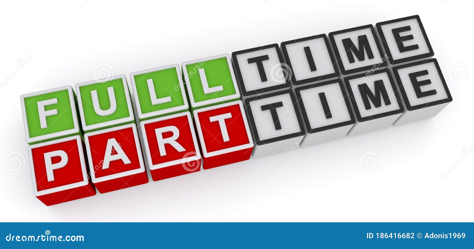 Fulltime Parttime Word Blocks Stock Illustration - Illustration of ...