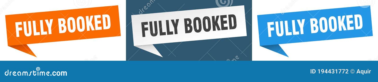 Fully Booked Banner. Fully Booked Speech Bubble Label Set Stock Vector ...