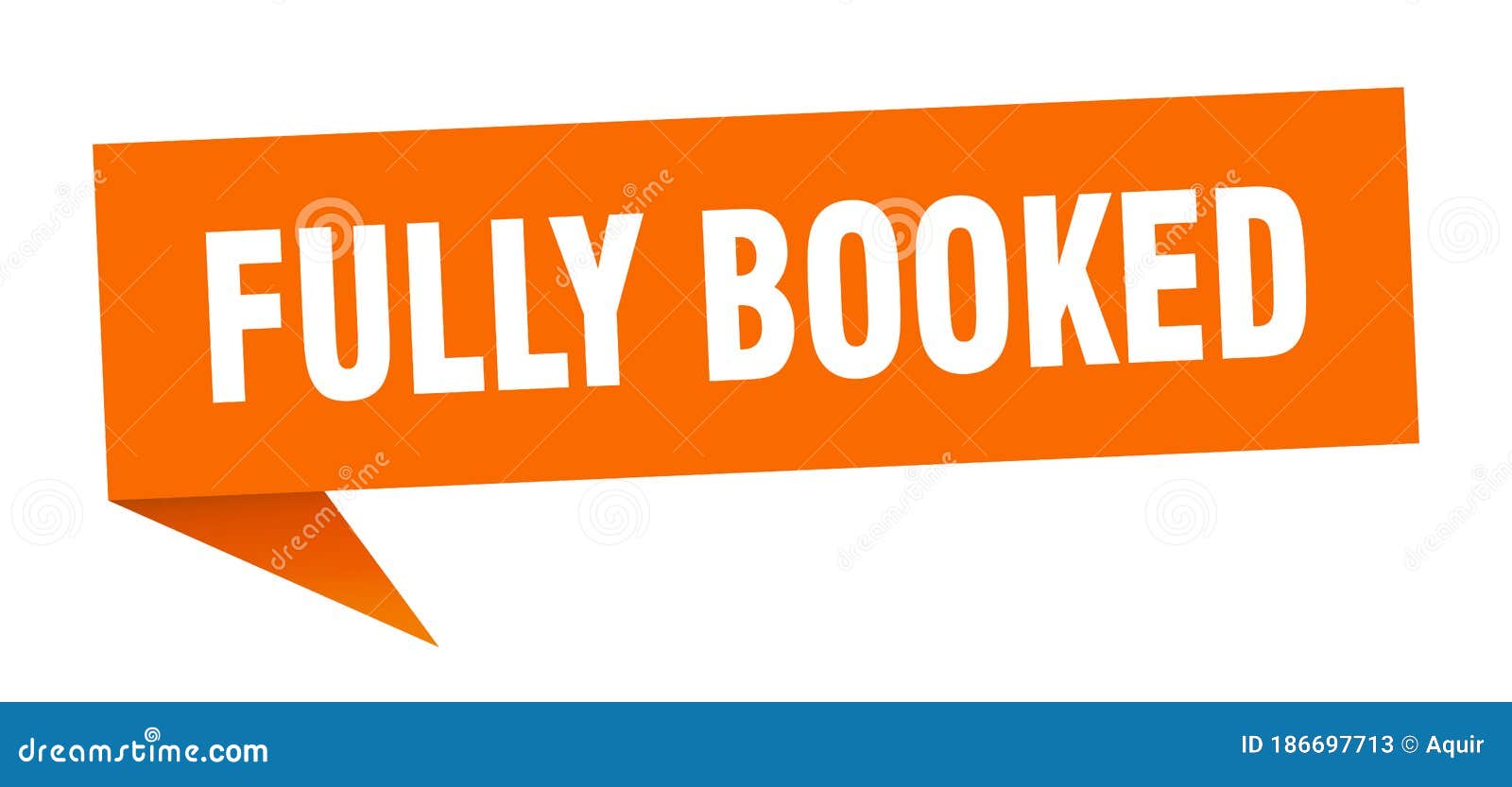 Fully Booked Banner. Fully Booked Speech Bubble Stock Vector ...