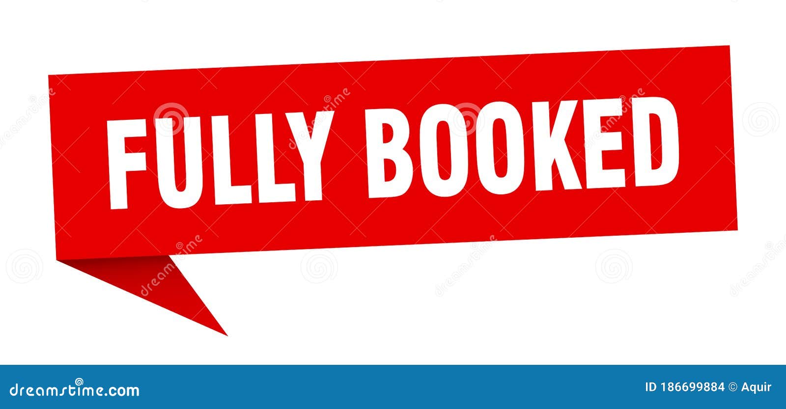 Fully Booked Banner. Fully Booked Speech Bubble Stock Vector ...