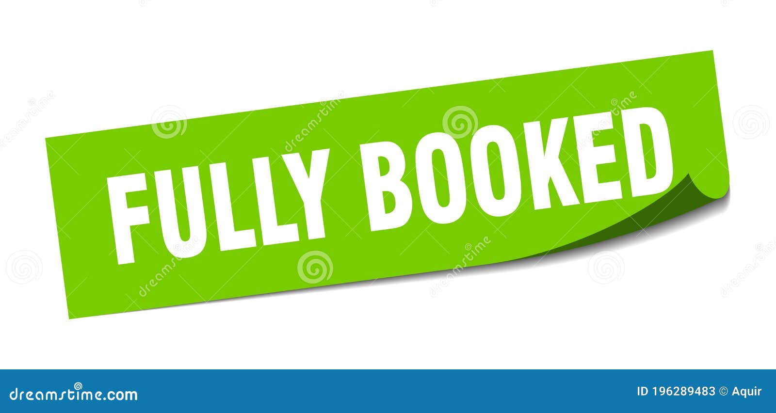 Fully Booked Sticker. Square Isolated Label Sign. Peeler Stock Vector ...