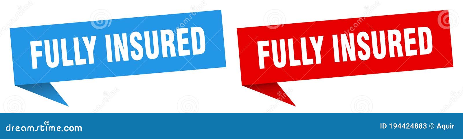 Fully Insured Banner. Fully Insured Speech Bubble Label Set Stock ...
