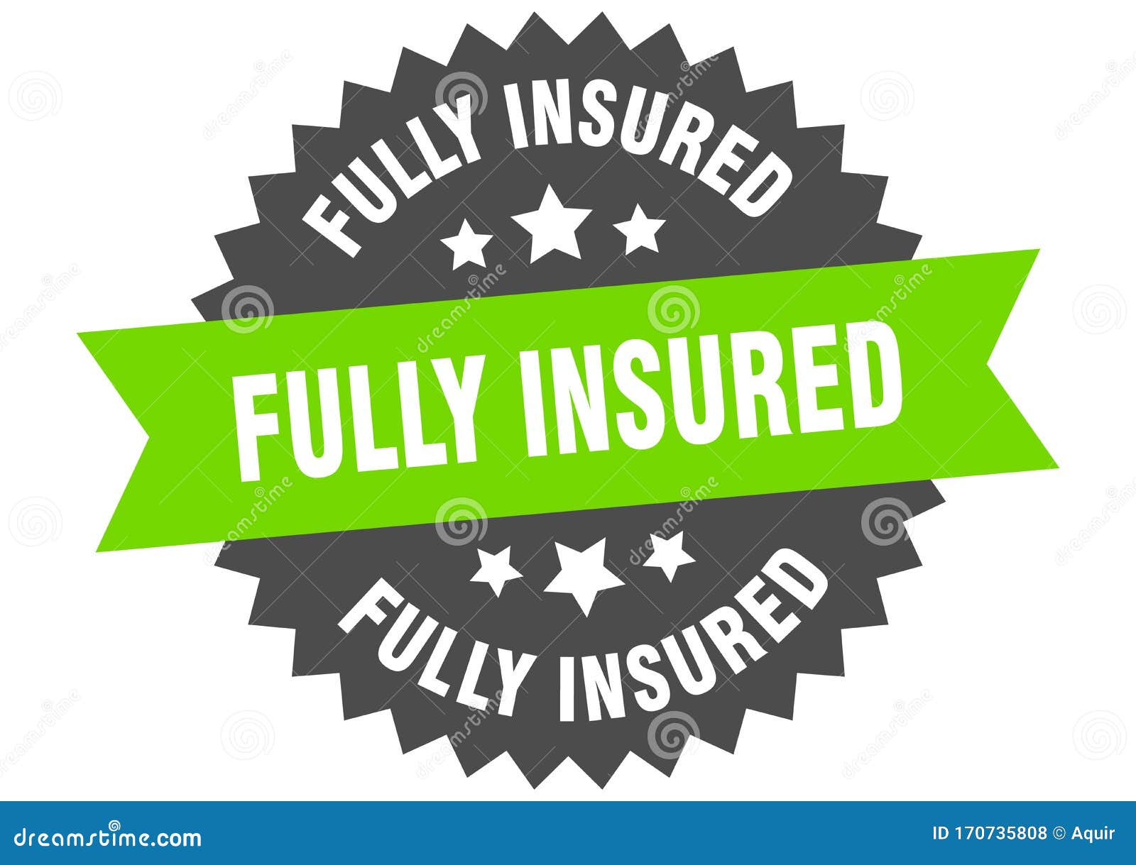 Fully Insured Sign. Fully Insured Circular Band Label. Fully Insured ...