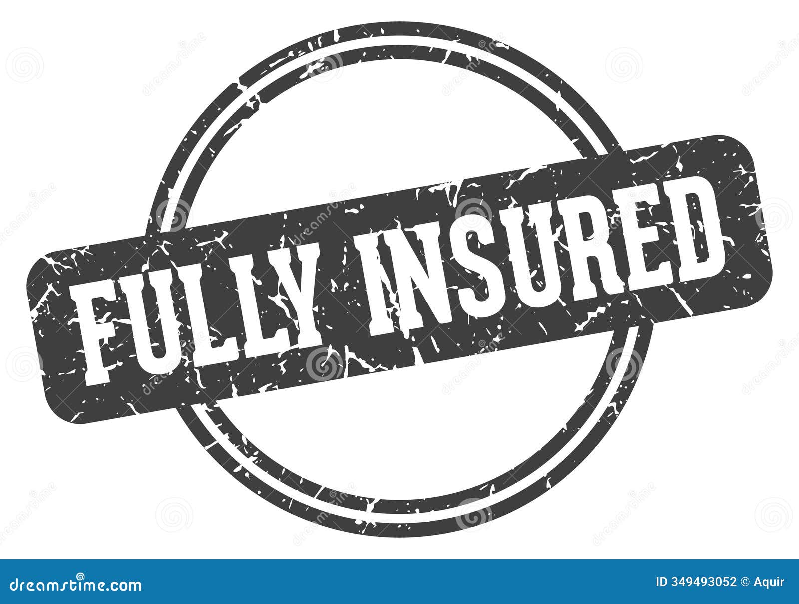 Fully Insured Sign. Fully Insured Circular Band Label. Fully Insured ...