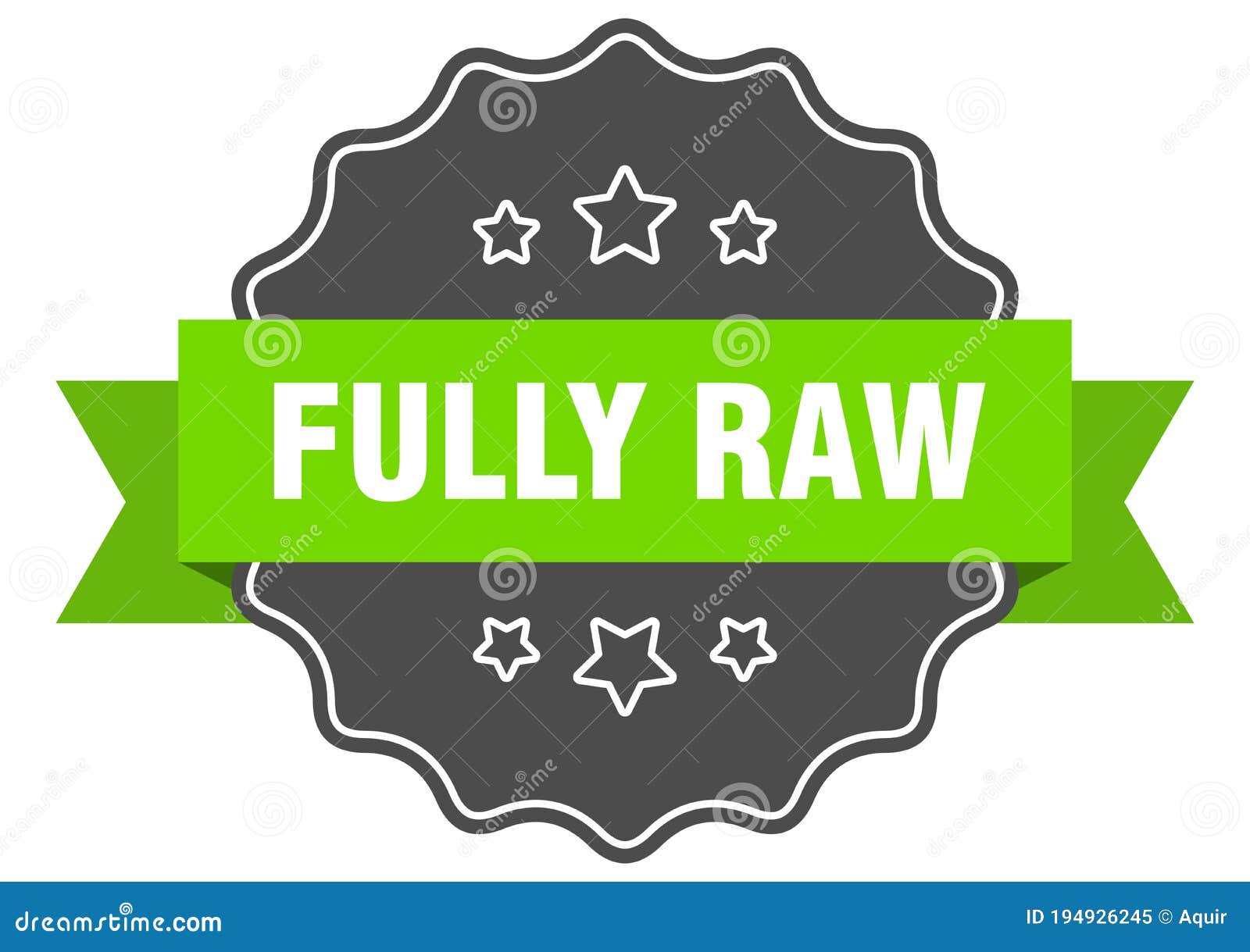 Fully Raw Label. Fully Raw Isolated Seal. Sticker. Sign Stock Vector ...
