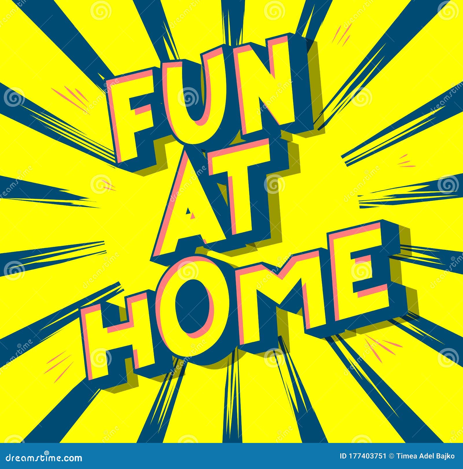 Fun at Home - Vector Illustrated Comic Book Style Phrase with Speech ...