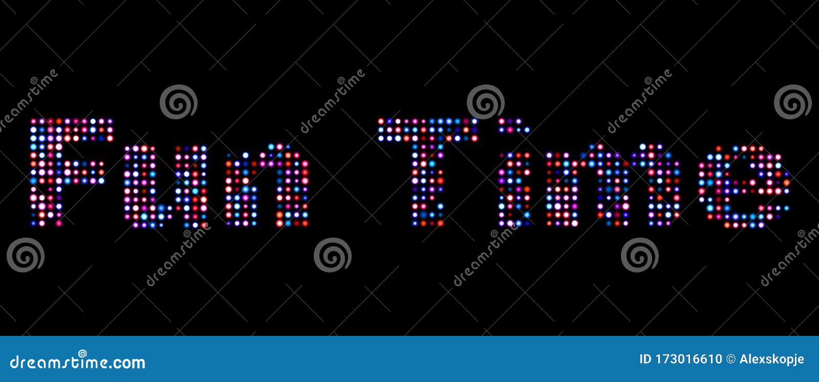 Fun time led text stock illustration. Illustration of happiness - 173016610