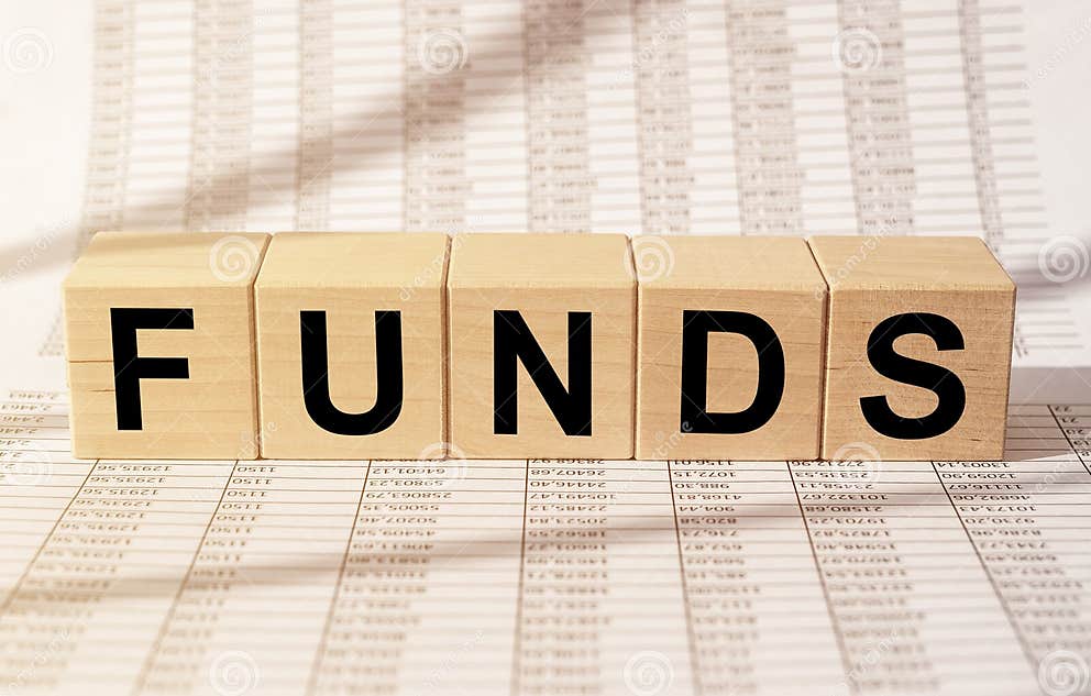 Funds Word on Cube Blocks on Financial Documents Stock Photo - Image of ...