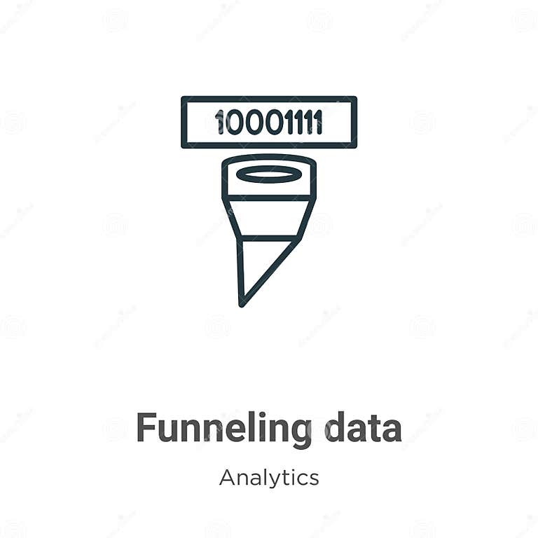 Funneling Data Outline Vector Icon. Thin Line Black Funneling Data Icon ...