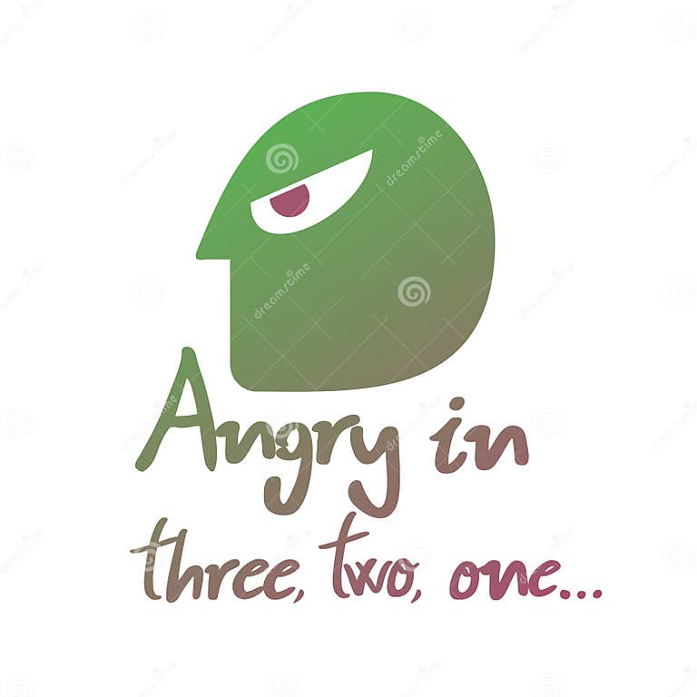 Funny Angry in Three, Two, One Message Stock Vector - Illustration of ...