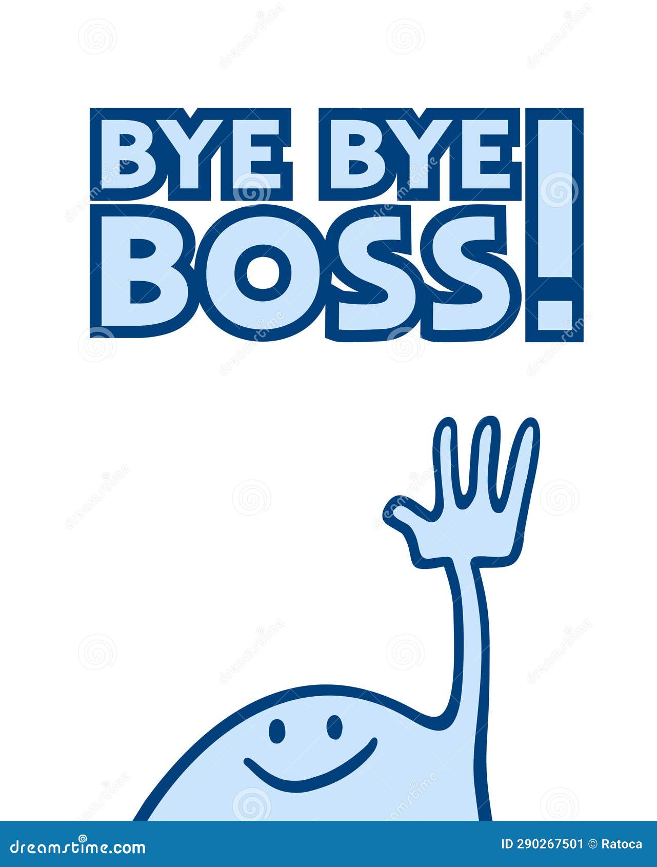 Funny bye bye boss message stock vector. Illustration of furious ...