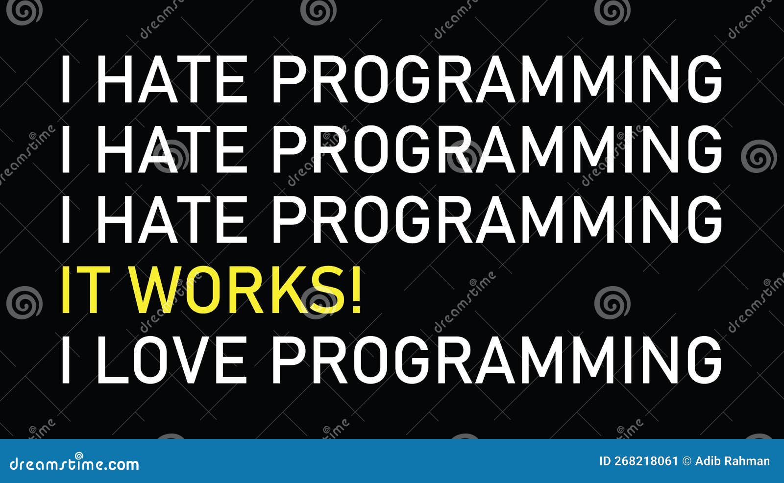 Funny Humor Programming Quote. Stock Vector - Illustration of graphic ... Funny Humor Programming Quote. Stock Vector - Illustration of graphic ...