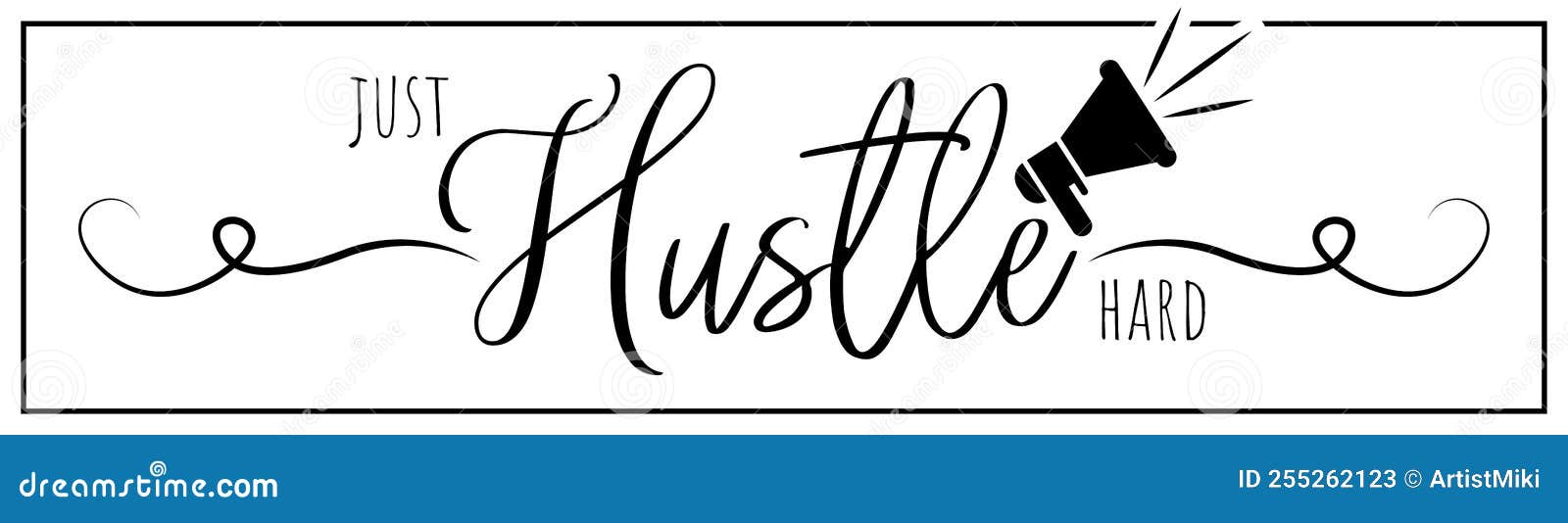Just hustle hard, vector stock vector. Illustration of megaphone ...