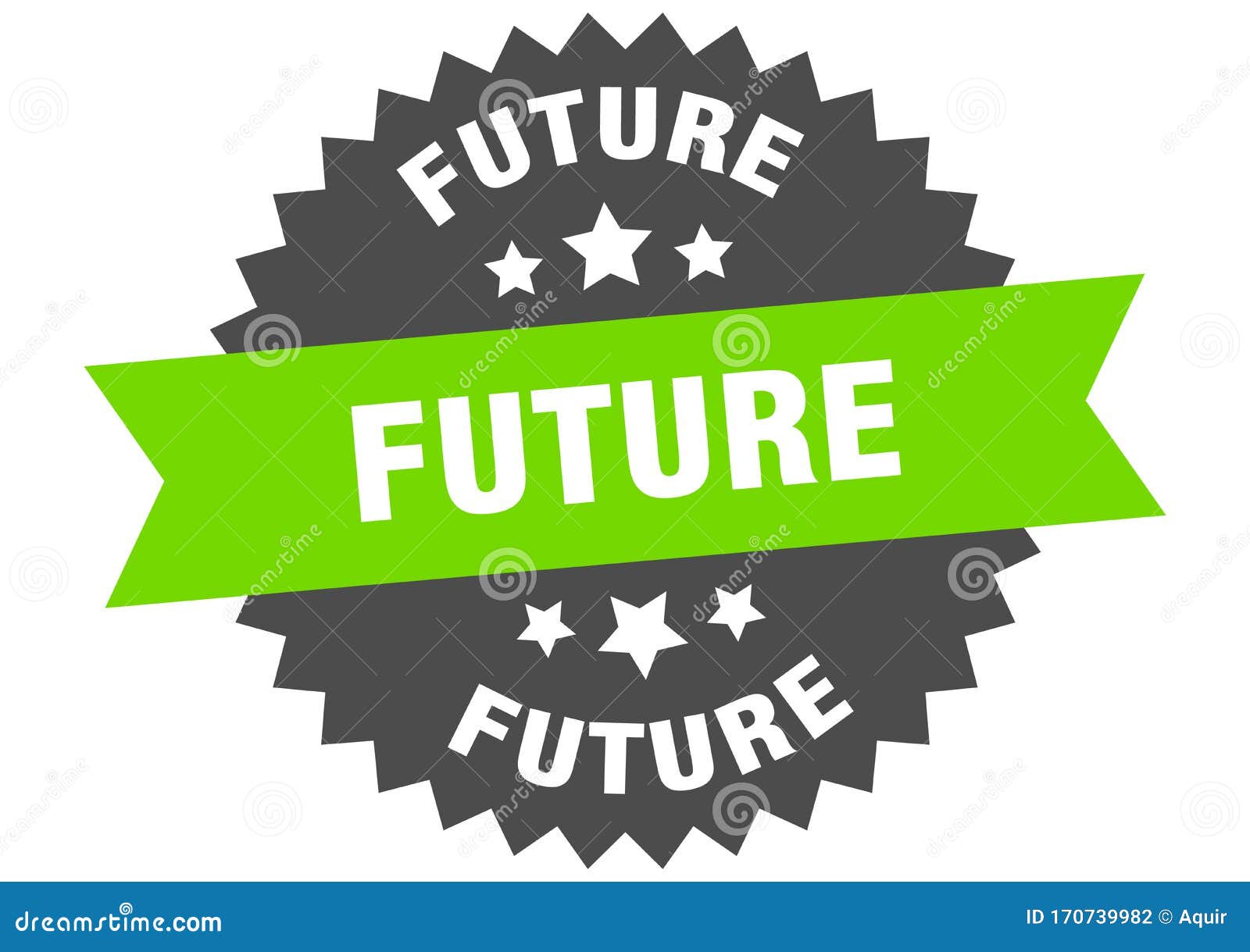 Future Sign. Future Circular Band Label. Future Sticker Stock Vector ...