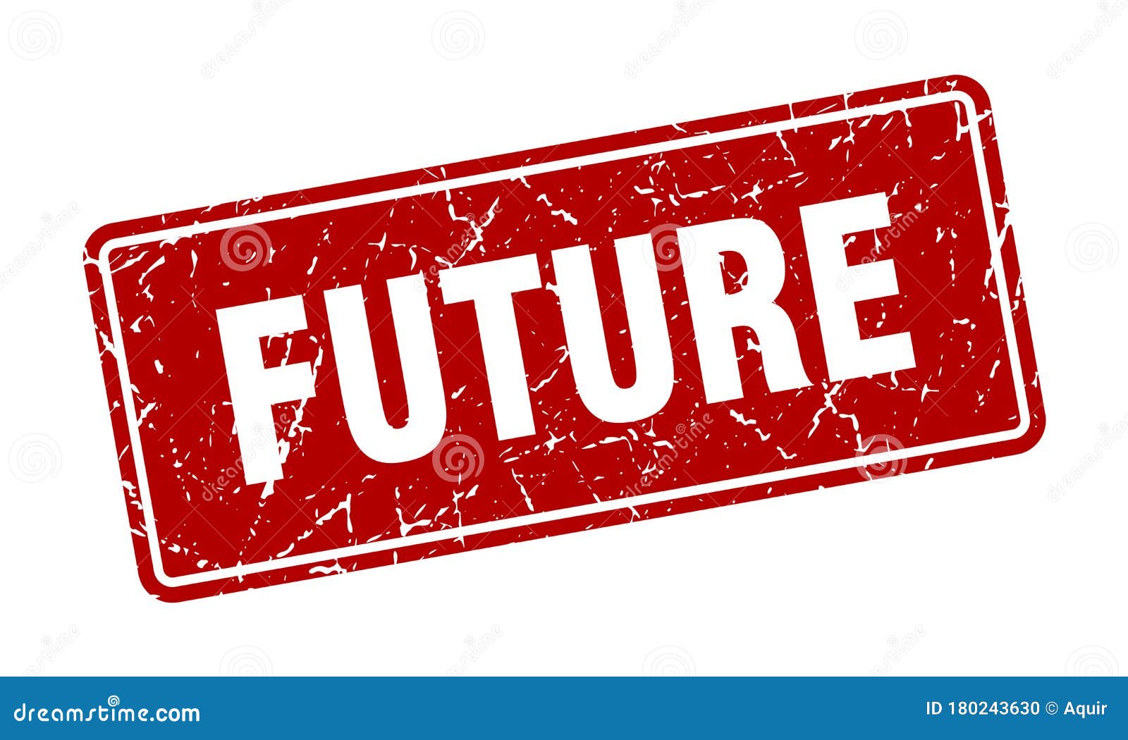 Future Sign. Future Grunge Stamp Stock Vector - Illustration of vector ...