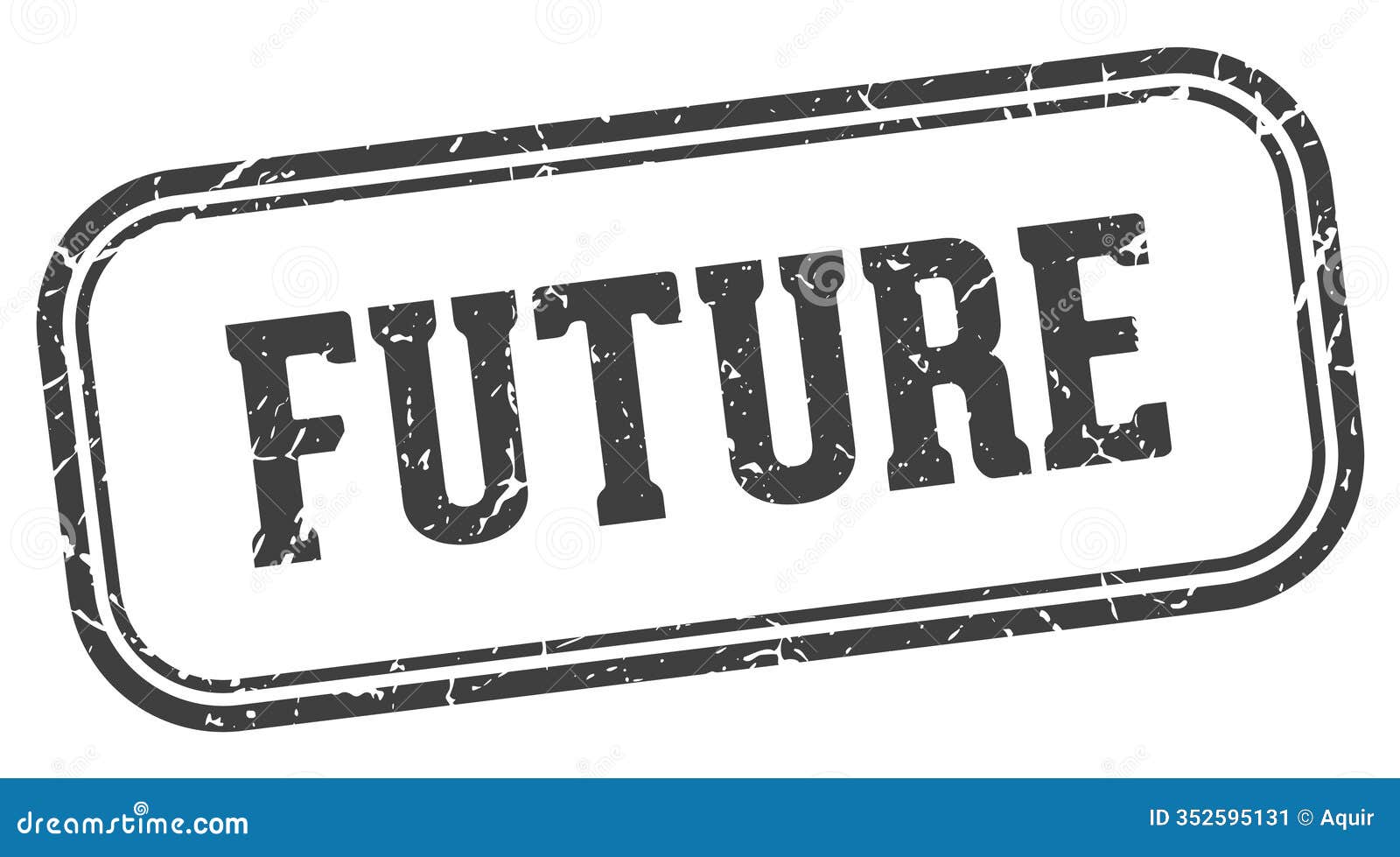 Future Stamp. Future Rectangular Stamp on White Background Stock Vector ...