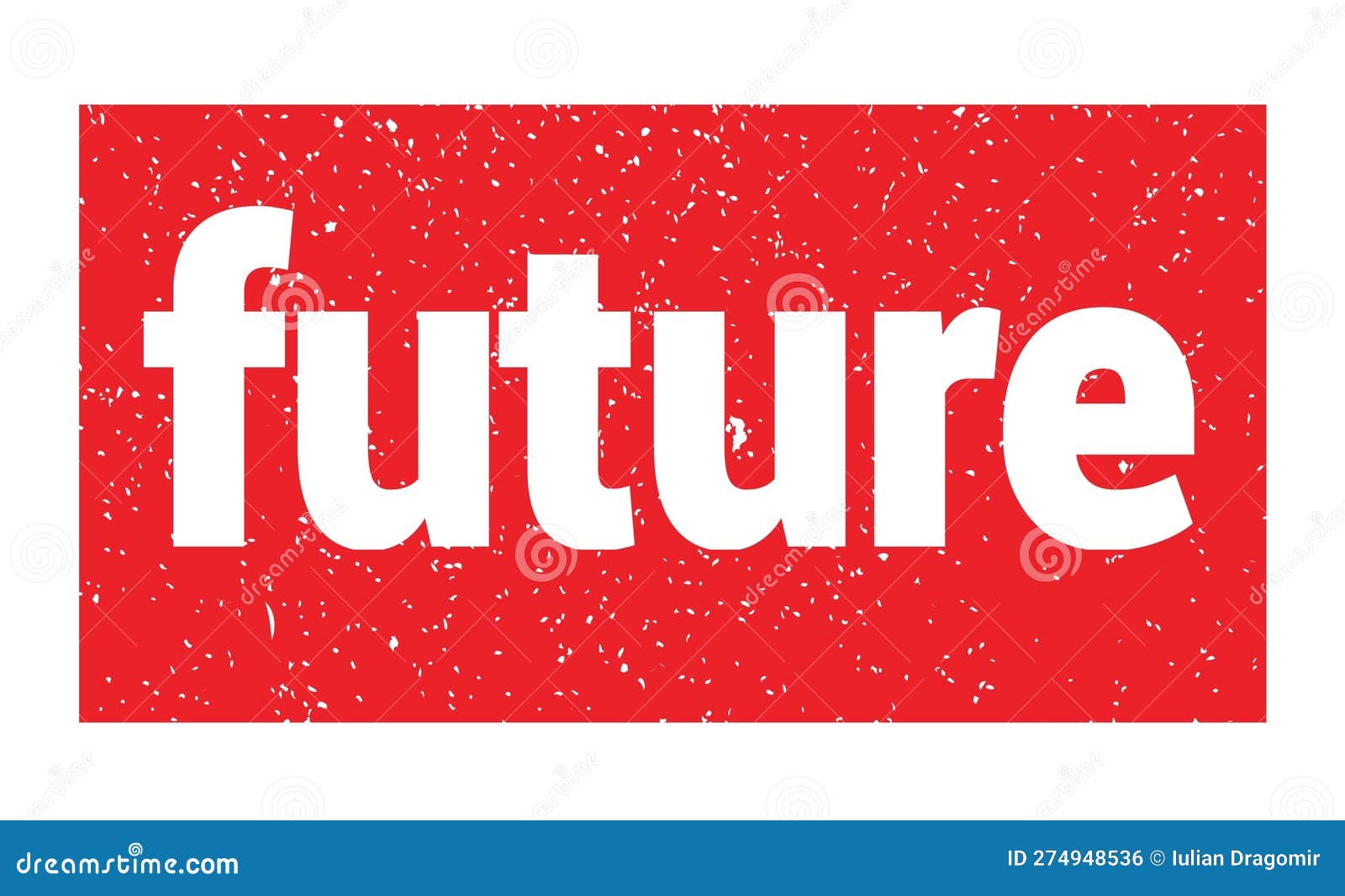 Future Text Written on Red Stamp Sign Stock Illustration - Illustration ...